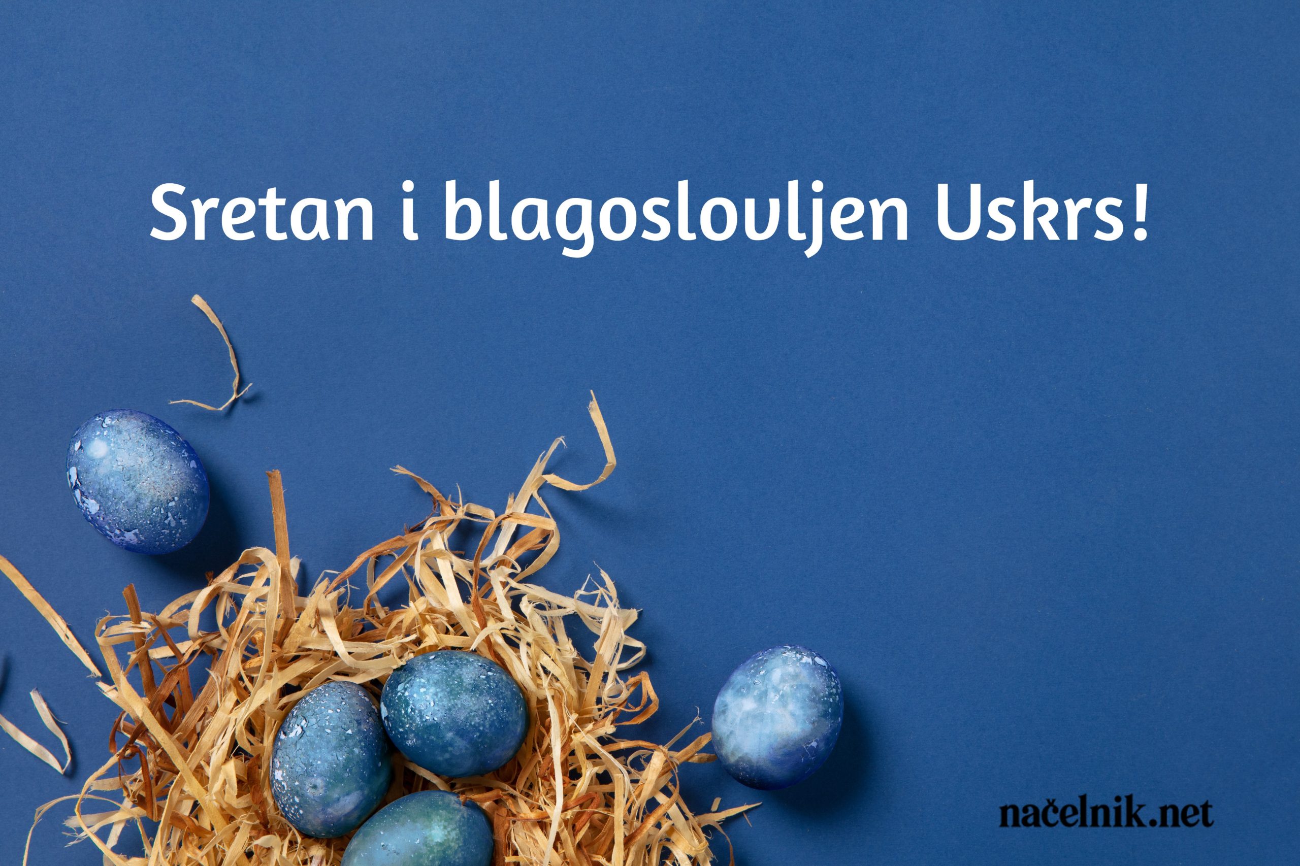 Sretan Uskrs! - Nacelnik